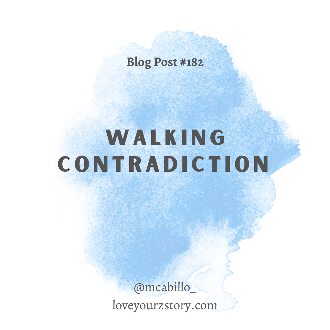 Walking Contradiction – Love Yourz Story